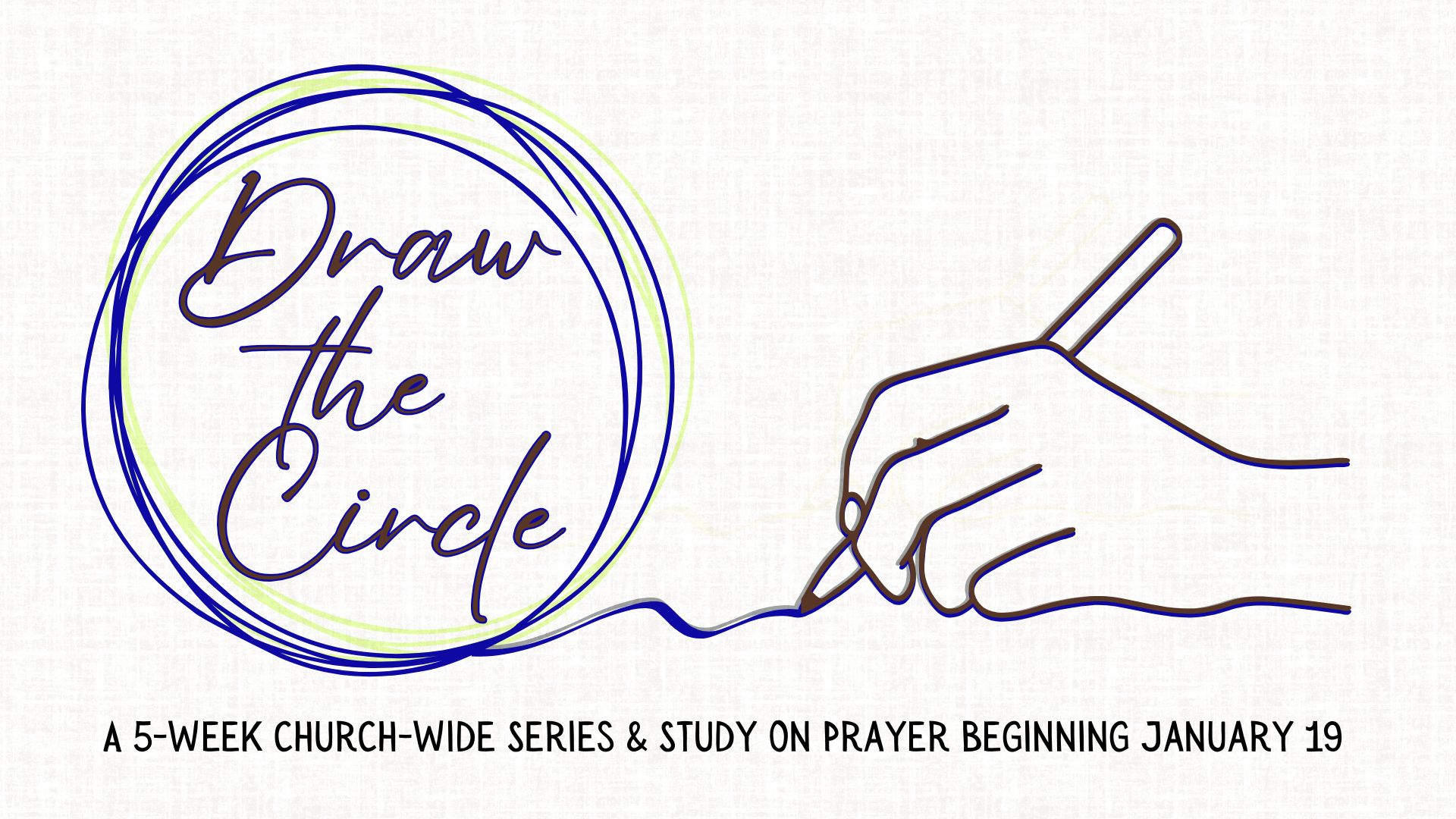 Draw the Circle Week Four – Church at Ross Bridge